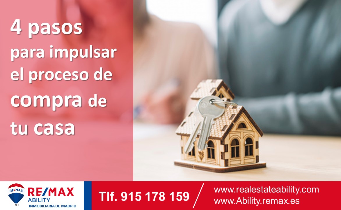 4 pasos para impulsar el proceso de compra de tu casa - Real Estate Ability
